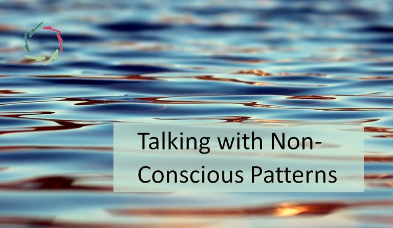 Talking with Non-Conscious Patterns - AURELIS blog-wiki