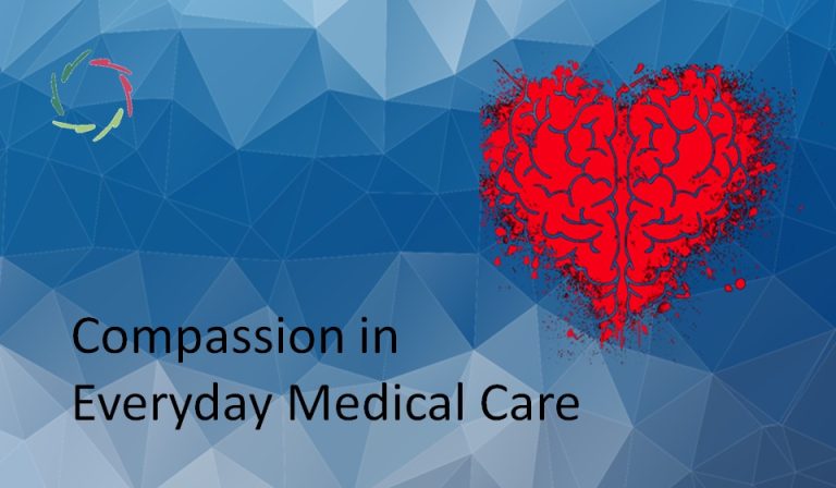 Compassion in Everyday Medical Care