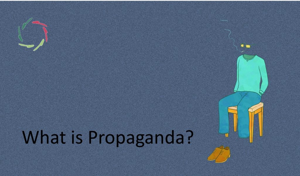 What is Propaganda?